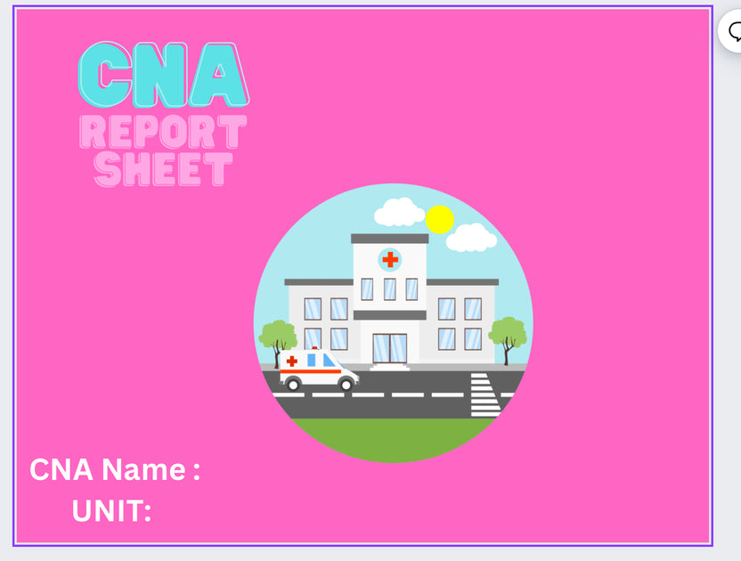 CNA report Sheets – The Nurse Store